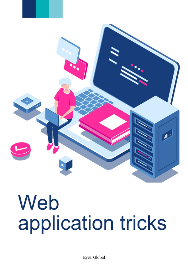 EyeT Global - Web application tricks - A magazine created with Madmagz
