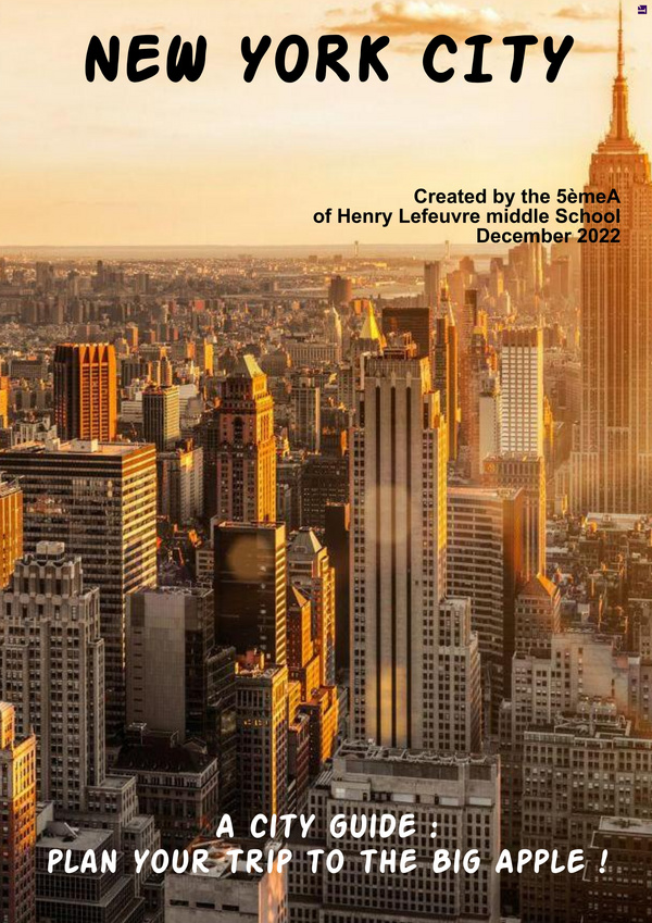 NYC tourist guide by the 5A - Henry Lefeuvre Special Issue - A magazine ...