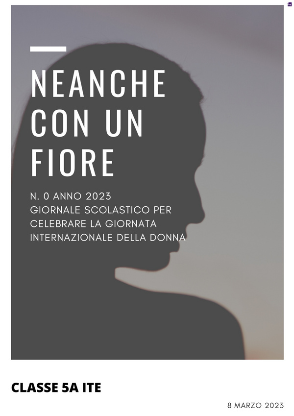 NEANCHE CON UN FIORE - GIORNALE SCOLASTICO - A magazine created with ...