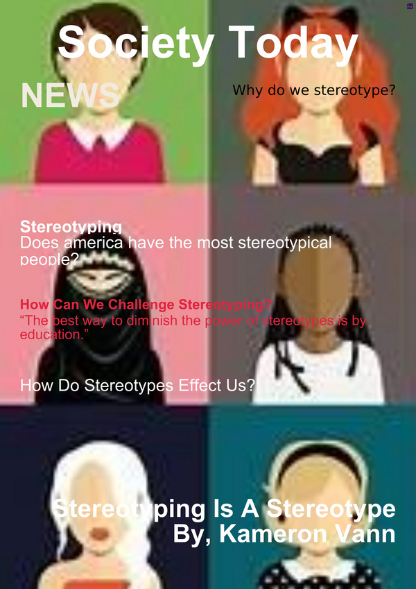 The Way Stereotypes Speak - Stereotypes - A magazine created with Madmagz