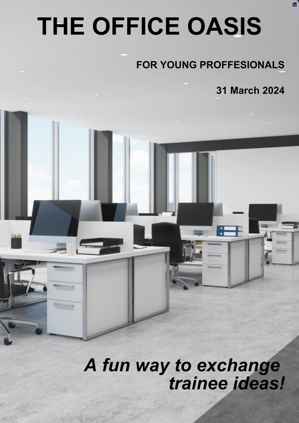 Office Oasis - first quarter issue - A magazine created with Madmagz