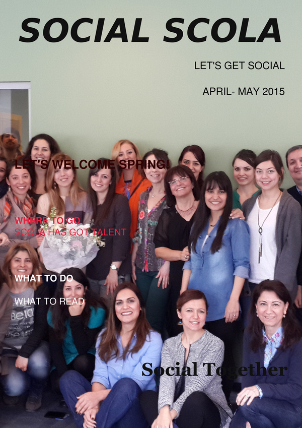 SOCIAL ScOLa - Issue 3 - April- May- - A magazine created with Madmagz