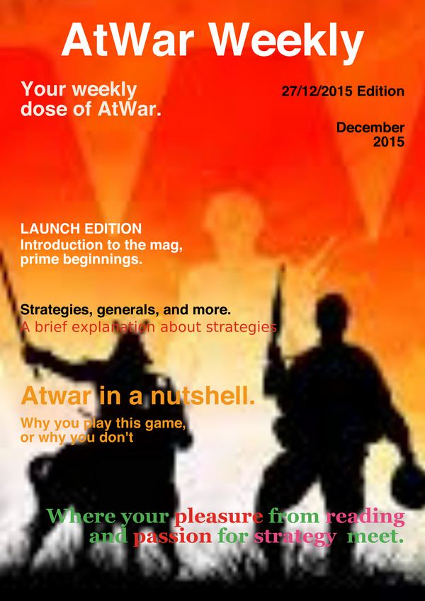 AtWar Weekly - 1 - A magazine created with Madmagz